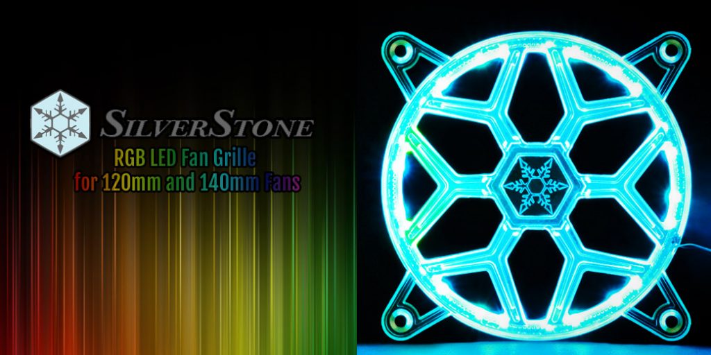 Silverstone FG Series Fan Grille Makes Any Fan An RGB LED Fan - Modders Inc