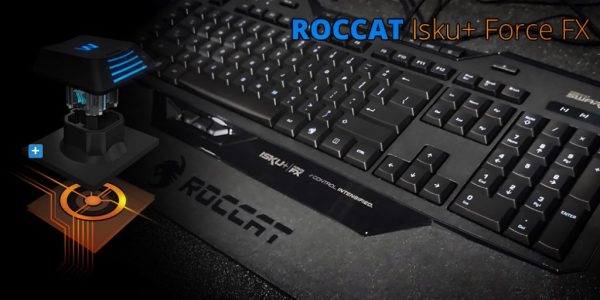Roccat's Analog Keys On The ISKU+ FORCE FX Keyboard Is A Game Changer ...